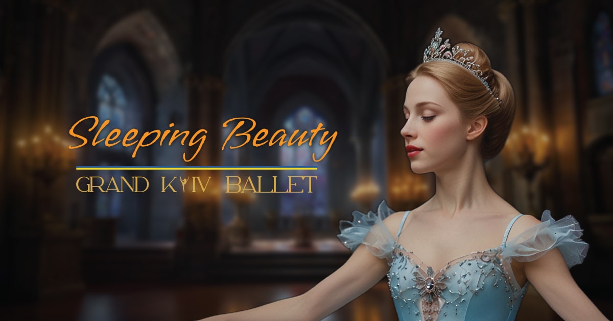"Sleeping Beauty" by Grand Kyiv Ballet | show impulse